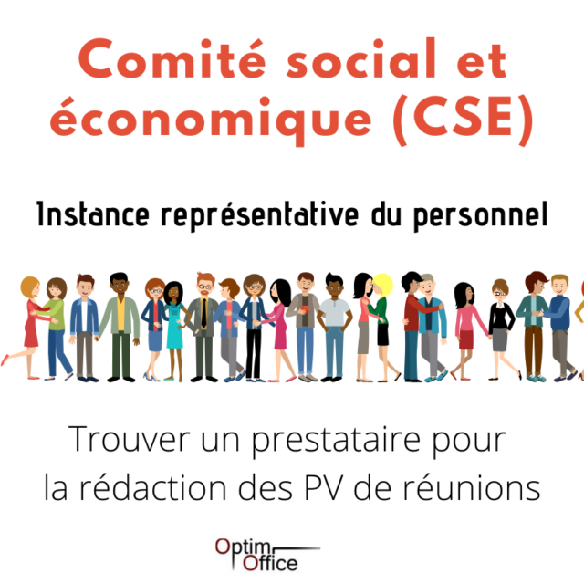 CSE : rédaction des PV de réunions - Optim Office
